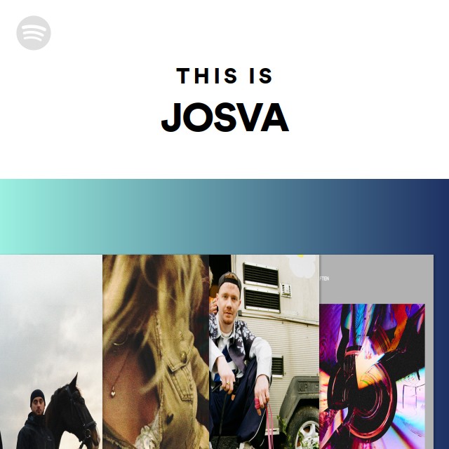 This Is JOSVA | Spotify Playlist