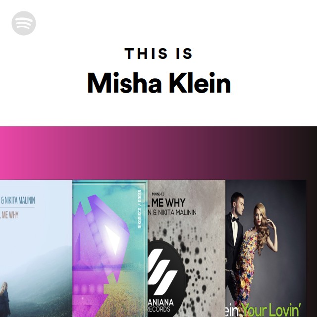 This Is Misha Klein | Spotify Playlist