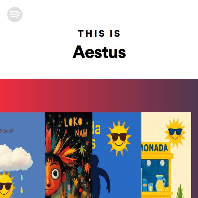 This Is Aestus - playlist by Spotify | Spotify