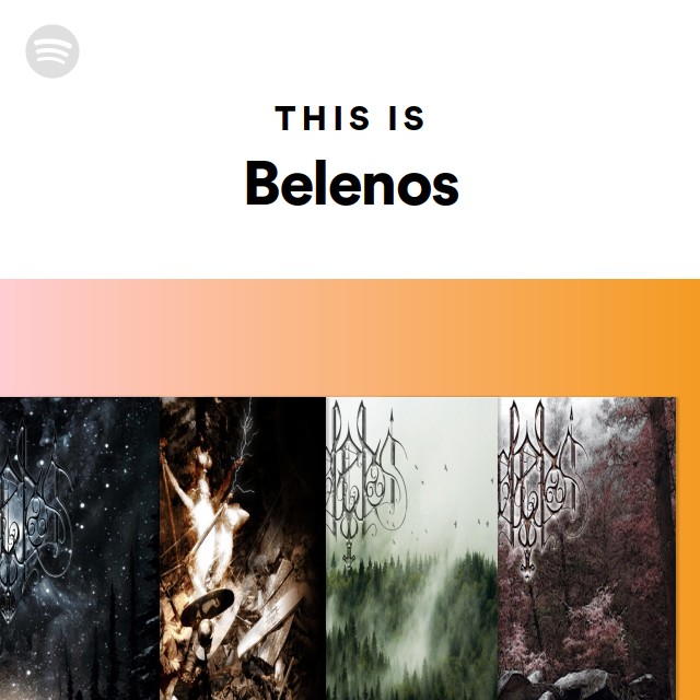 This Is Belenos - playlist by Spotify | Spotify