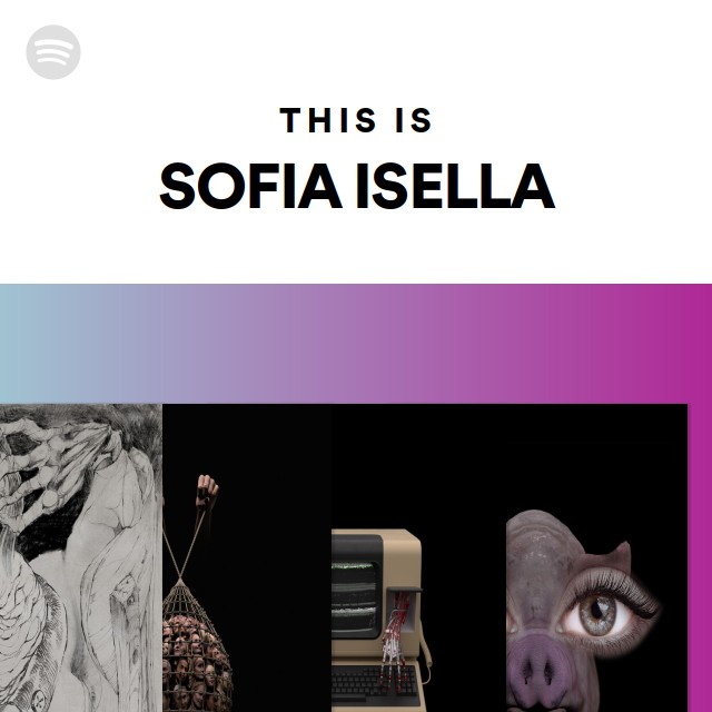 This Is SOFIA ISELLA | Spotify Playlist
