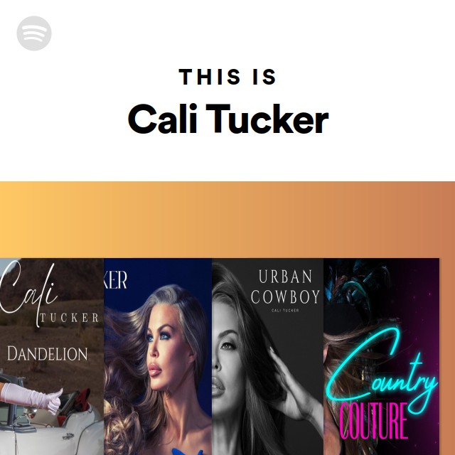 This Is Cali Tucker | Spotify Playlist