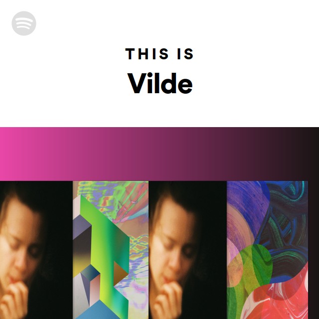 This Is Vilde | Spotify Playlist