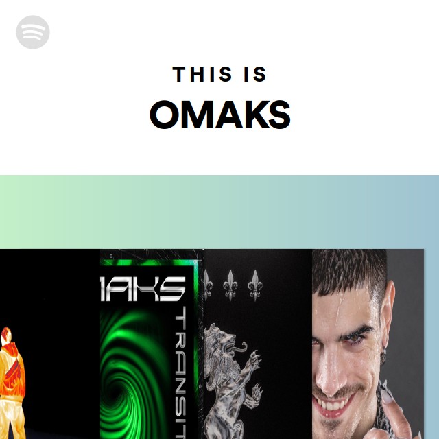 This Is OMAKS | Spotify Playlist