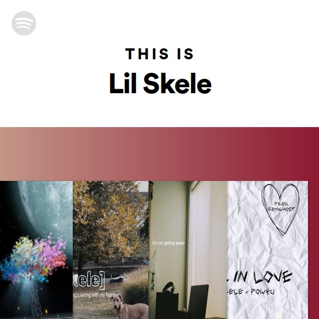 This Is Lil Skele - playlist by Spotify | Spotify