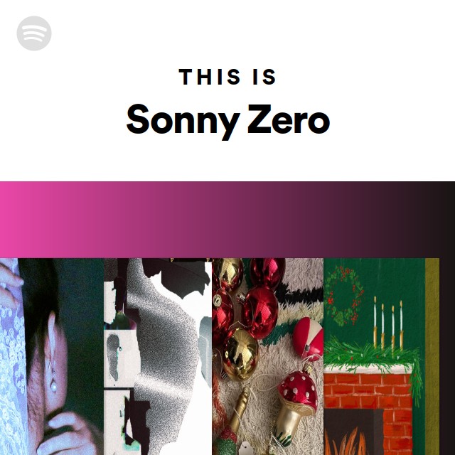 This Is Sonny Zero - playlist by Spotify | Spotify