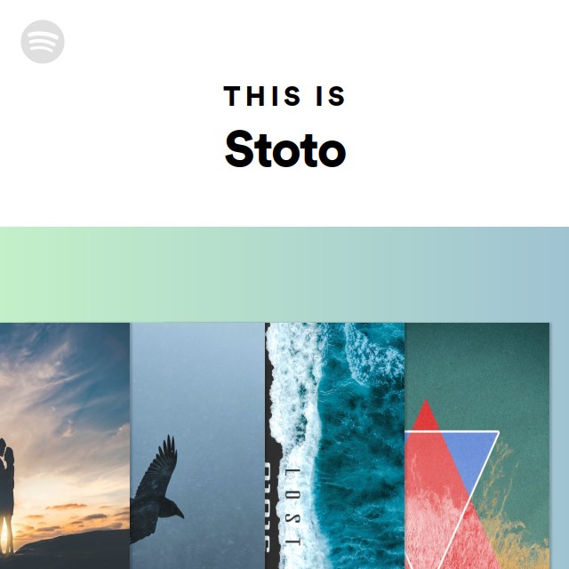 This Is Stoto - playlist by Spotify | Spotify