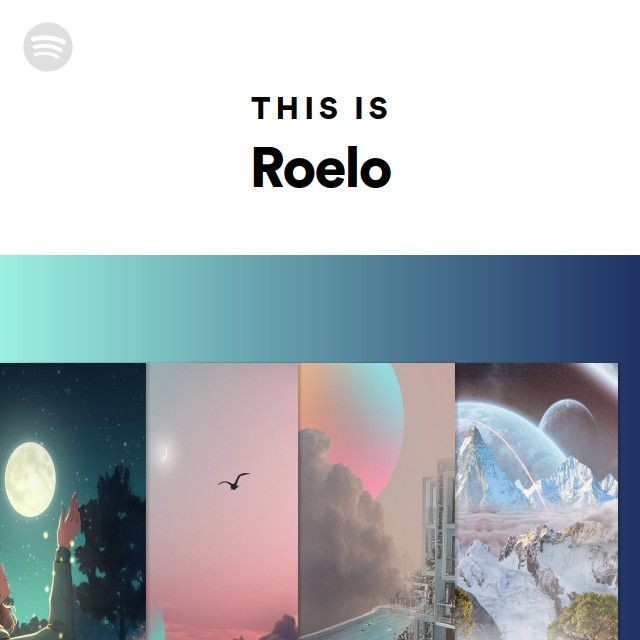This Is Roelo - playlist by Spotify | Spotify