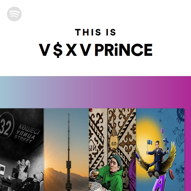 This Is V $ X V PRiNCE - playlist by Spotify | Spotify