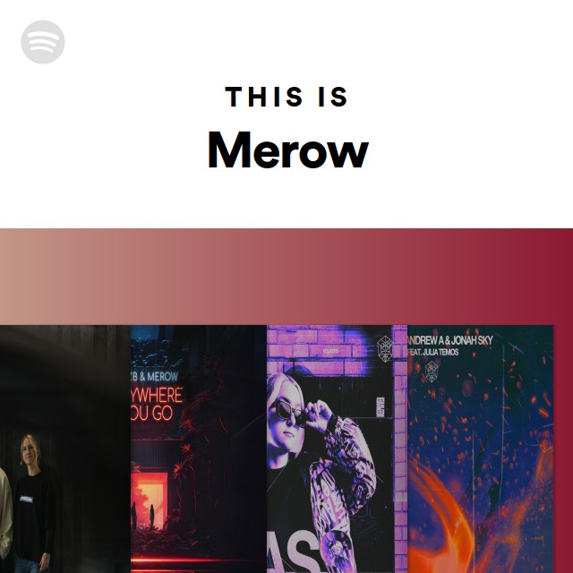 This Is Merow | Spotify Playlist