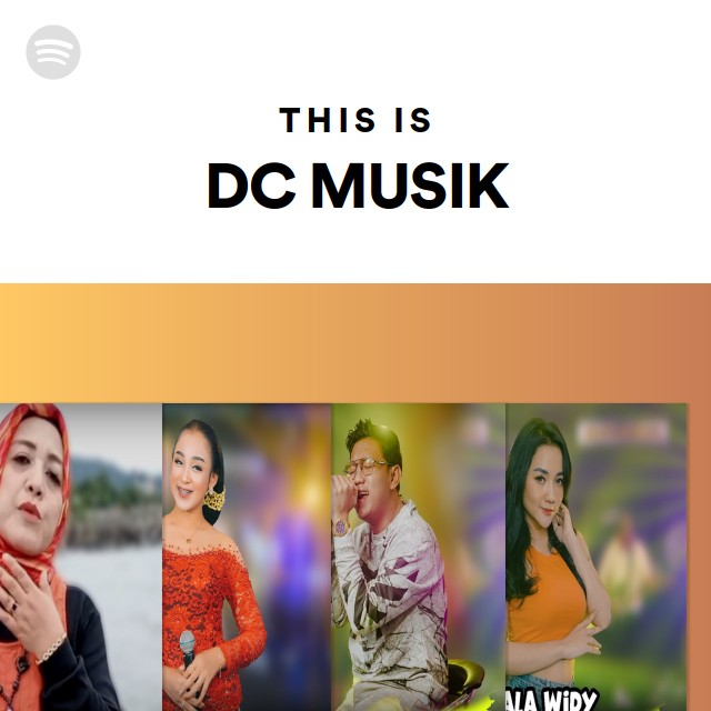 This Is DC MUSIK - playlist by Spotify | Spotify