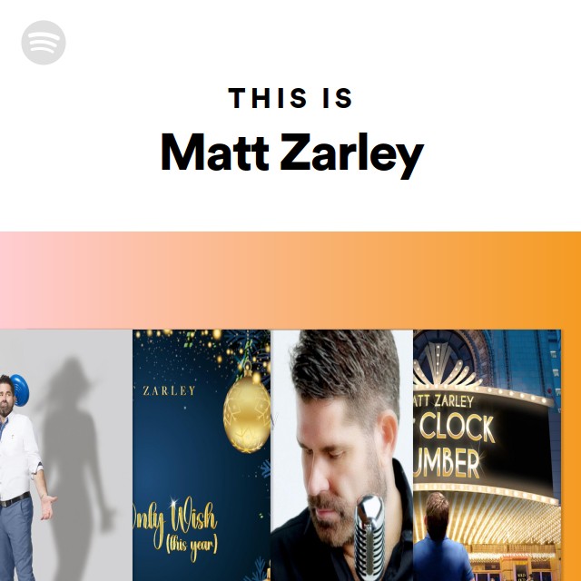 This Is Matt Zarley - playlist by Spotify | Spotify