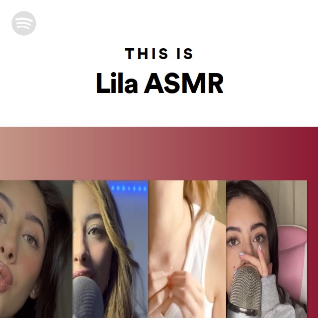 This Is Lila ASMR | Spotify Playlist
