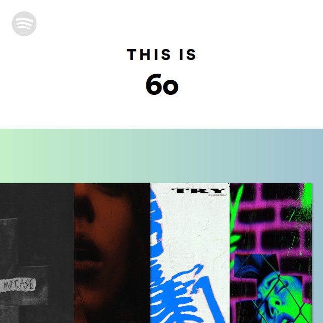 This Is 6o - playlist by Spotify | Spotify