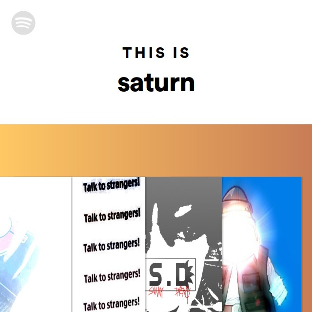 This Is saturn | Spotify Playlist