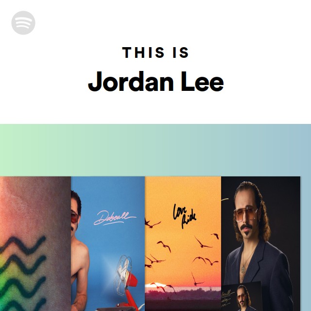 This Is Jordan Lee | Spotify Playlist