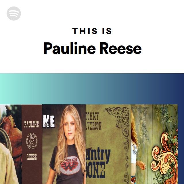 This Is Pauline Reese | Spotify Playlist