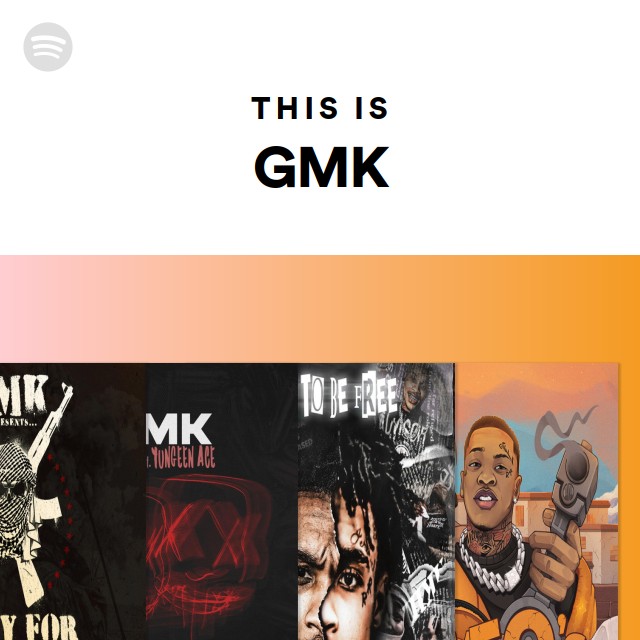 This Is GMK - playlist by Spotify | Spotify
