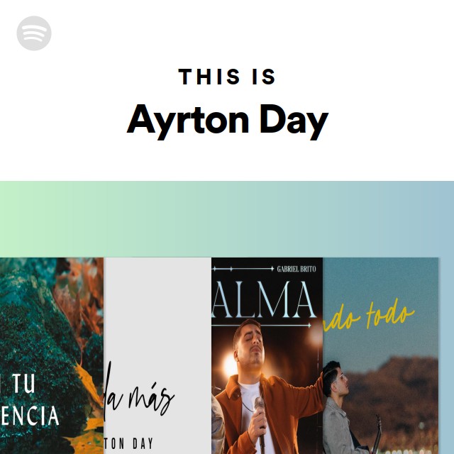This Is Ayrton Day | Spotify Playlist