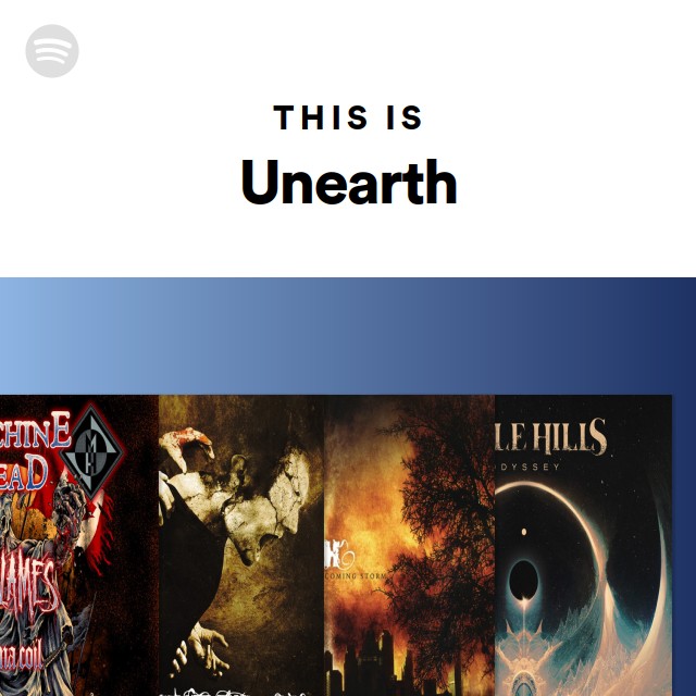 This Is Unearth - playlist by Spotify | Spotify