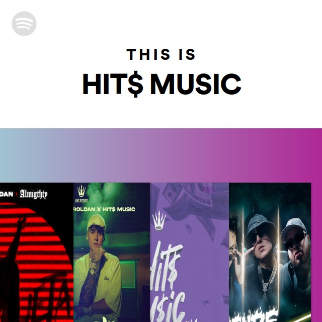This Is HIT$ MUSIC - playlist by Spotify | Spotify