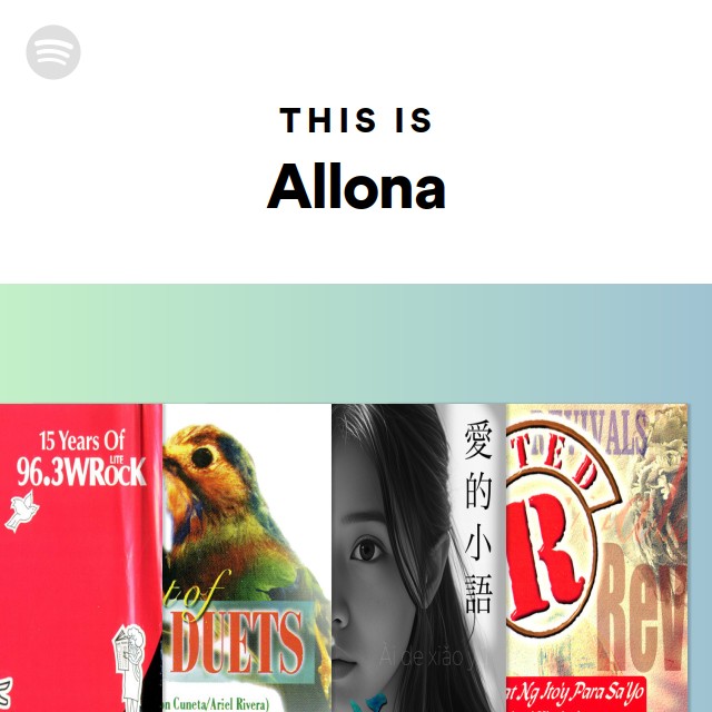 This Is Allona - playlist by Spotify | Spotify
