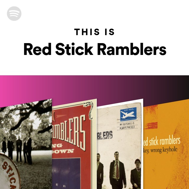 This Is Red Stick Ramblers - playlist by Spotify | Spotify