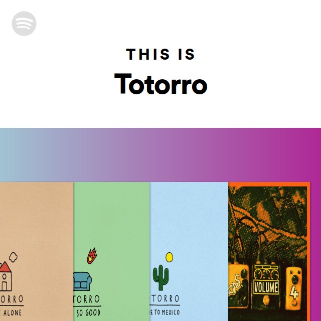 This Is Totorro | Spotify Playlist
