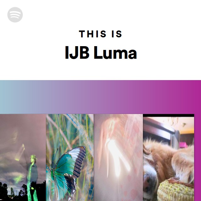 This Is IJB Luma - playlist by Spotify | Spotify