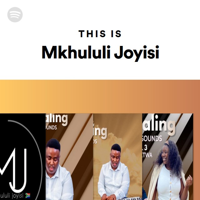 This Is Mkhululi Joyisi - playlist by Spotify | Spotify