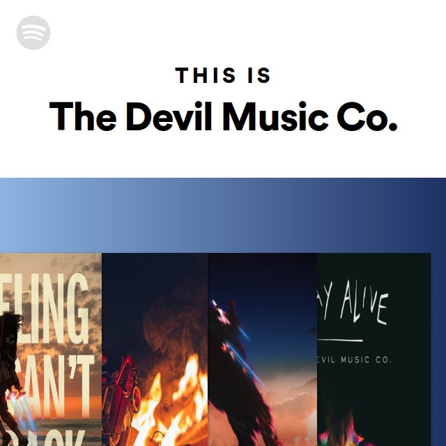 This Is The Devil Music Co. | Spotify Playlist