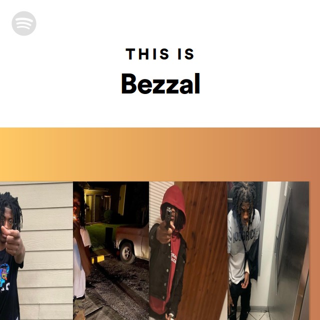 This Is Bezzal - playlist by Spotify | Spotify