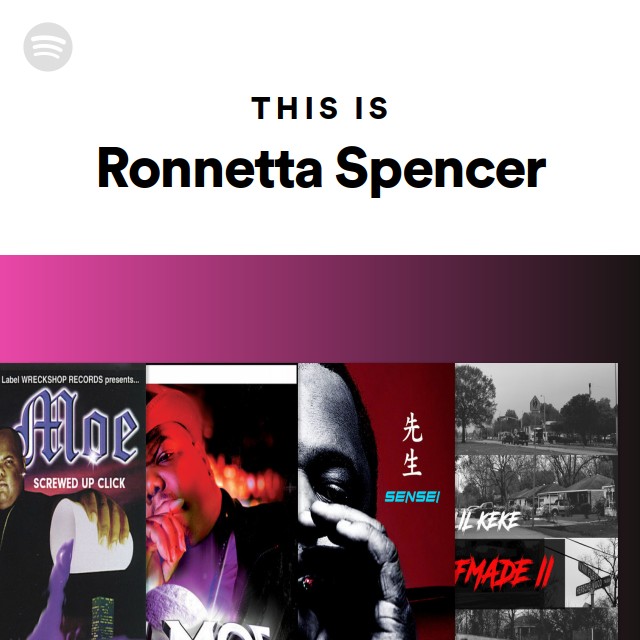 This Is Ronnetta Spencer - playlist by Spotify | Spotify