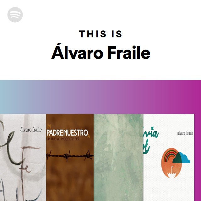 This Is Álvaro Fraile - playlist by Spotify | Spotify