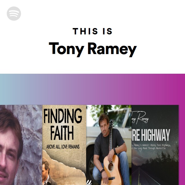 This Is Tony Ramey - playlist by Spotify | Spotify