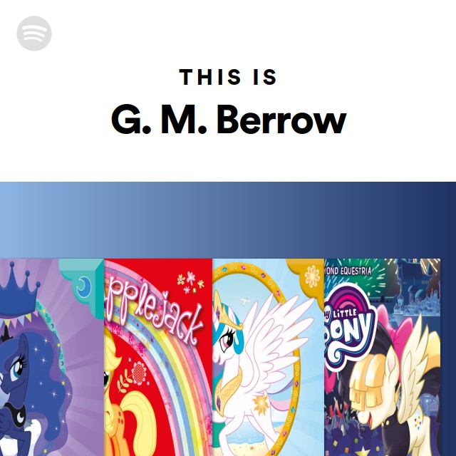 This Is G. M. Berrow - playlist by Spotify | Spotify