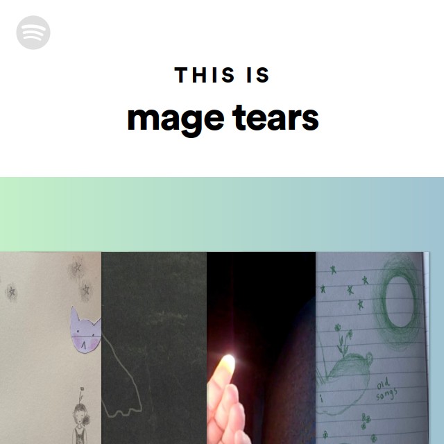 This Is mage tears - playlist by Spotify | Spotify