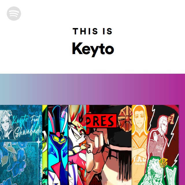 This Is Keyto - playlist by Spotify | Spotify
