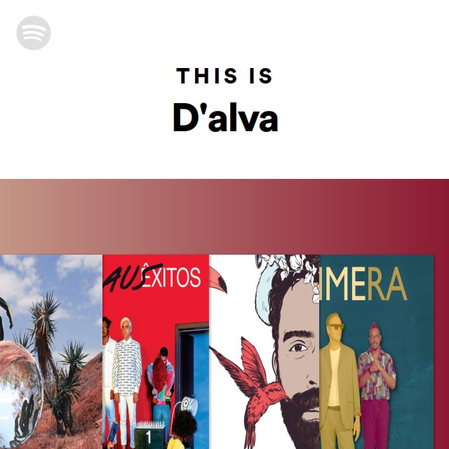 This Is D'alva | Spotify Playlist