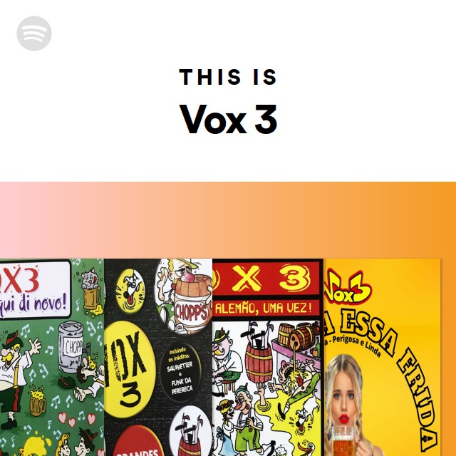 This Is Vox 3 - playlist by Spotify | Spotify