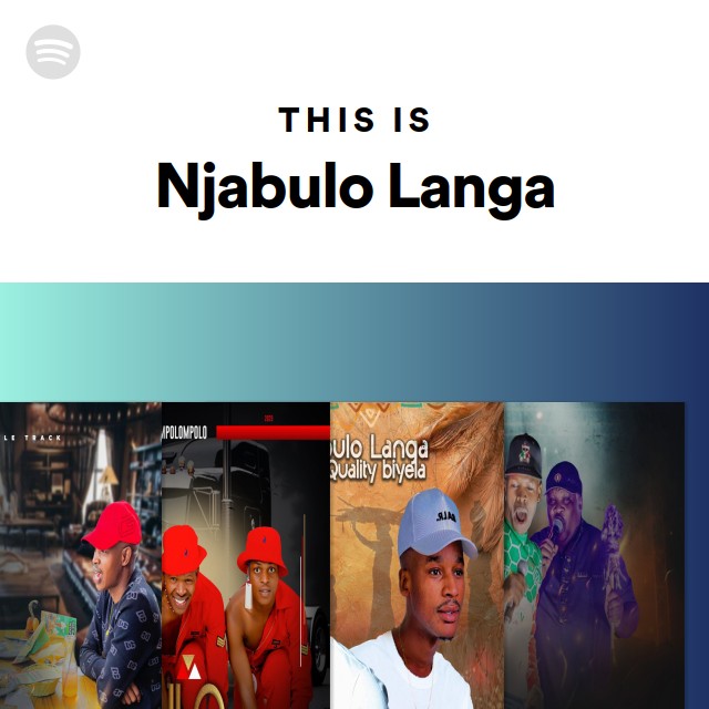 This Is Njabulo Langa | Spotify Playlist