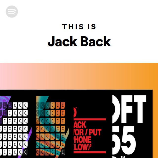This Is Jack Back - playlist by Spotify | Spotify