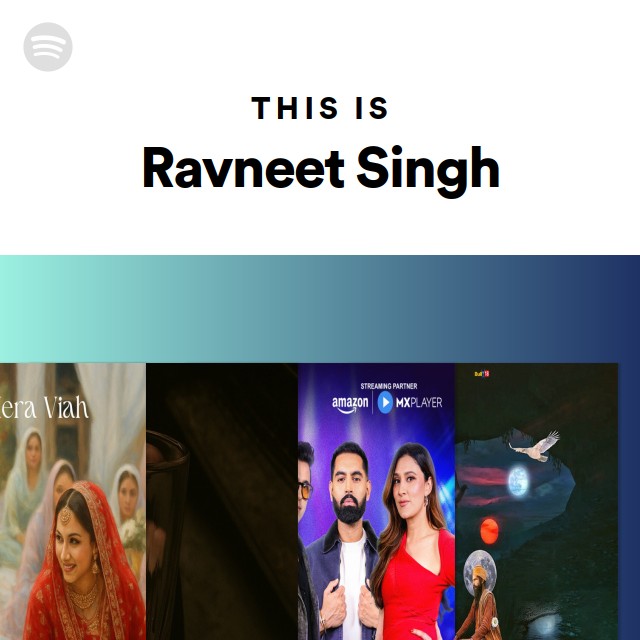 This Is Ravneet Singh - playlist by Spotify | Spotify