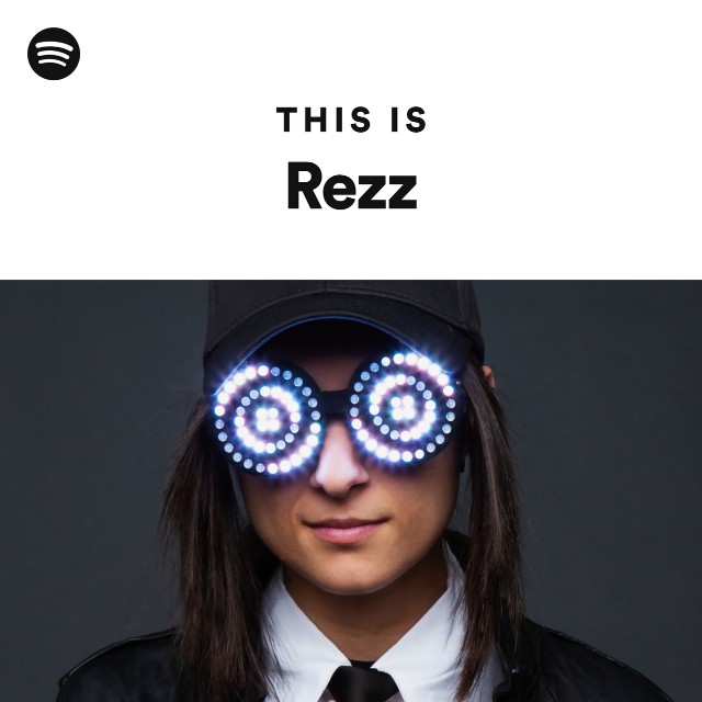 This Is Rezz - playlist by Spotify | Spotify