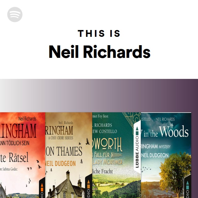 This Is Neil Richards - playlist by Spotify | Spotify