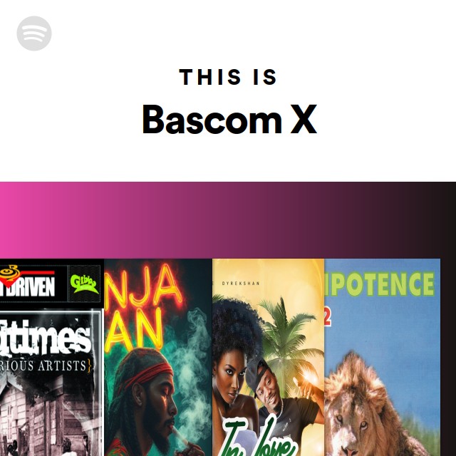 This Is Bascom X | Spotify Playlist