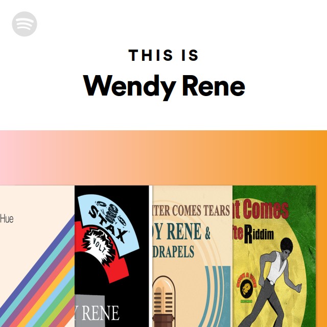 This Is Wendy Rene - playlist by Spotify | Spotify