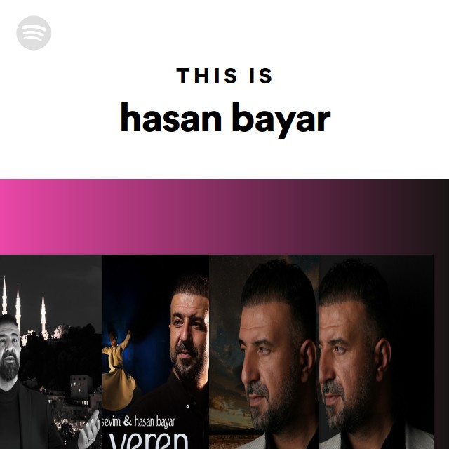 This Is hasan bayar - playlist by Spotify | Spotify