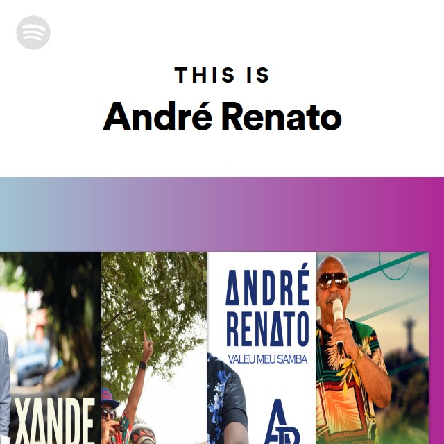 This Is André Renato | Spotify Playlist