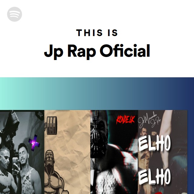 This Is Jp Rap Oficial - playlist by Spotify | Spotify
